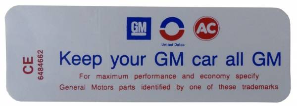 "Keep Your GM Car All GM" Air Cleaner Decal